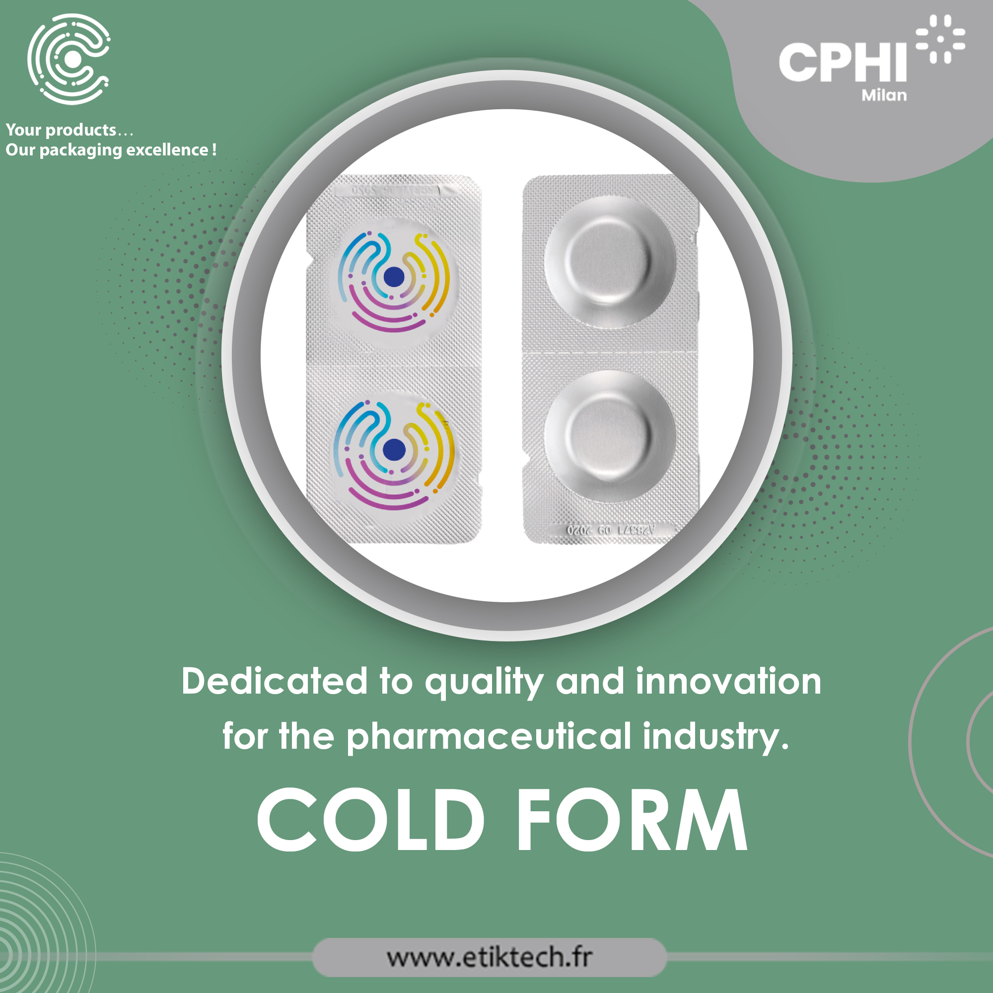 ALUMINUM - COLD FORM | Etiktech | CPHI Online